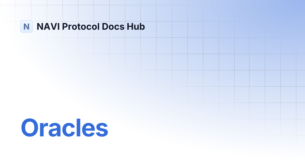 Oracles | NAVI Protocol Docs Hub