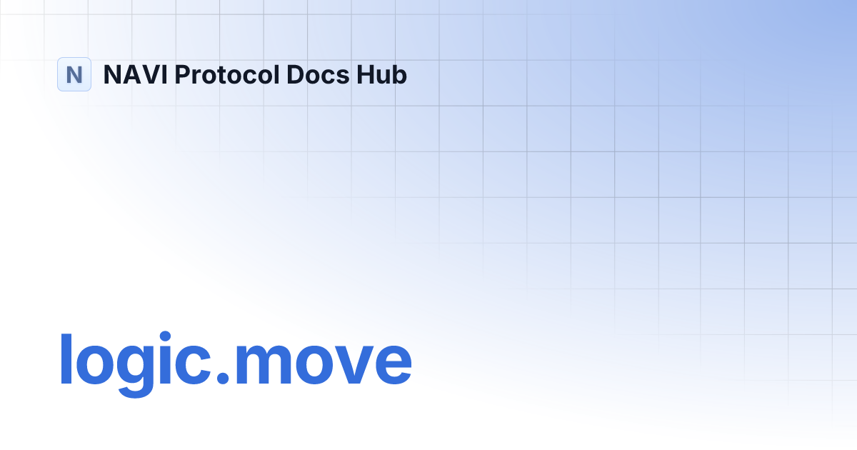 logic.move | NAVI Protocol Docs Hub